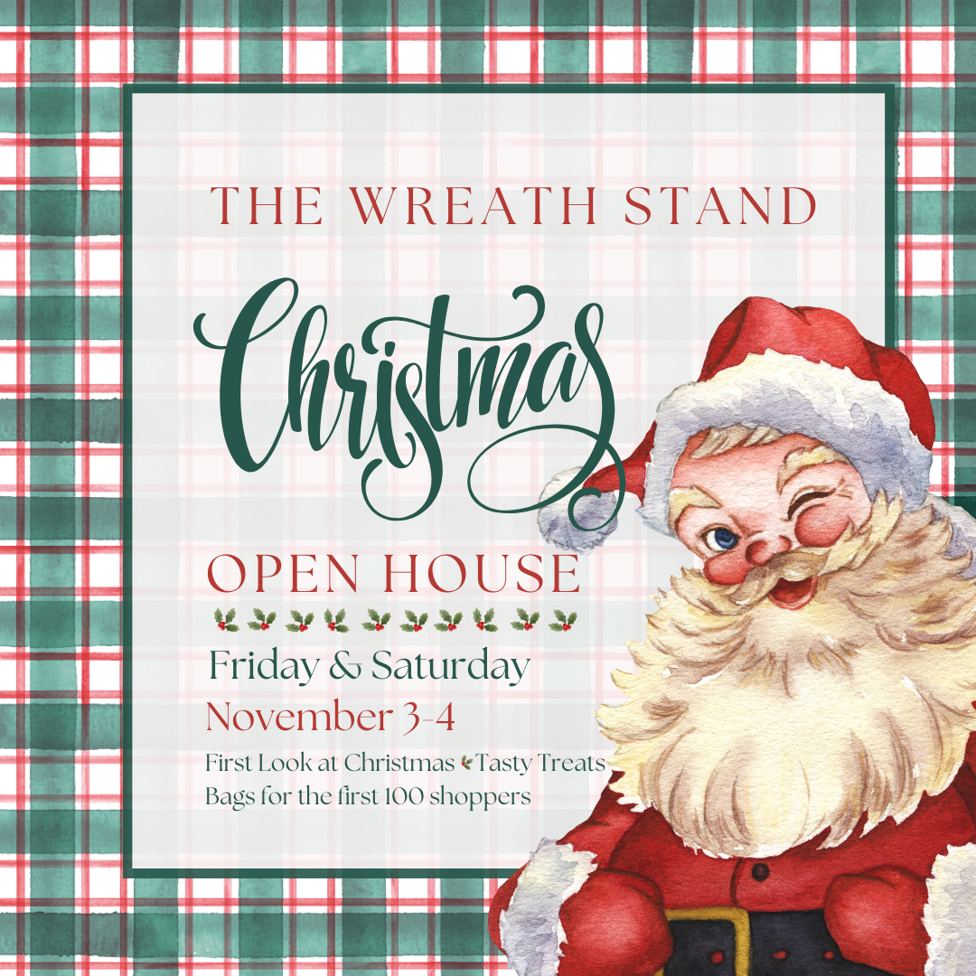 Christmas Open House – The Wreath Stand